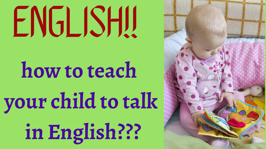 Secret Tips To Teach English To Your Child At Home secret-tips-to-teach-english-to-your-child-at-home
